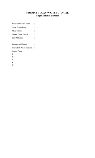 Format laporan Tutor Universitas Terbuka 2014 | DOCX