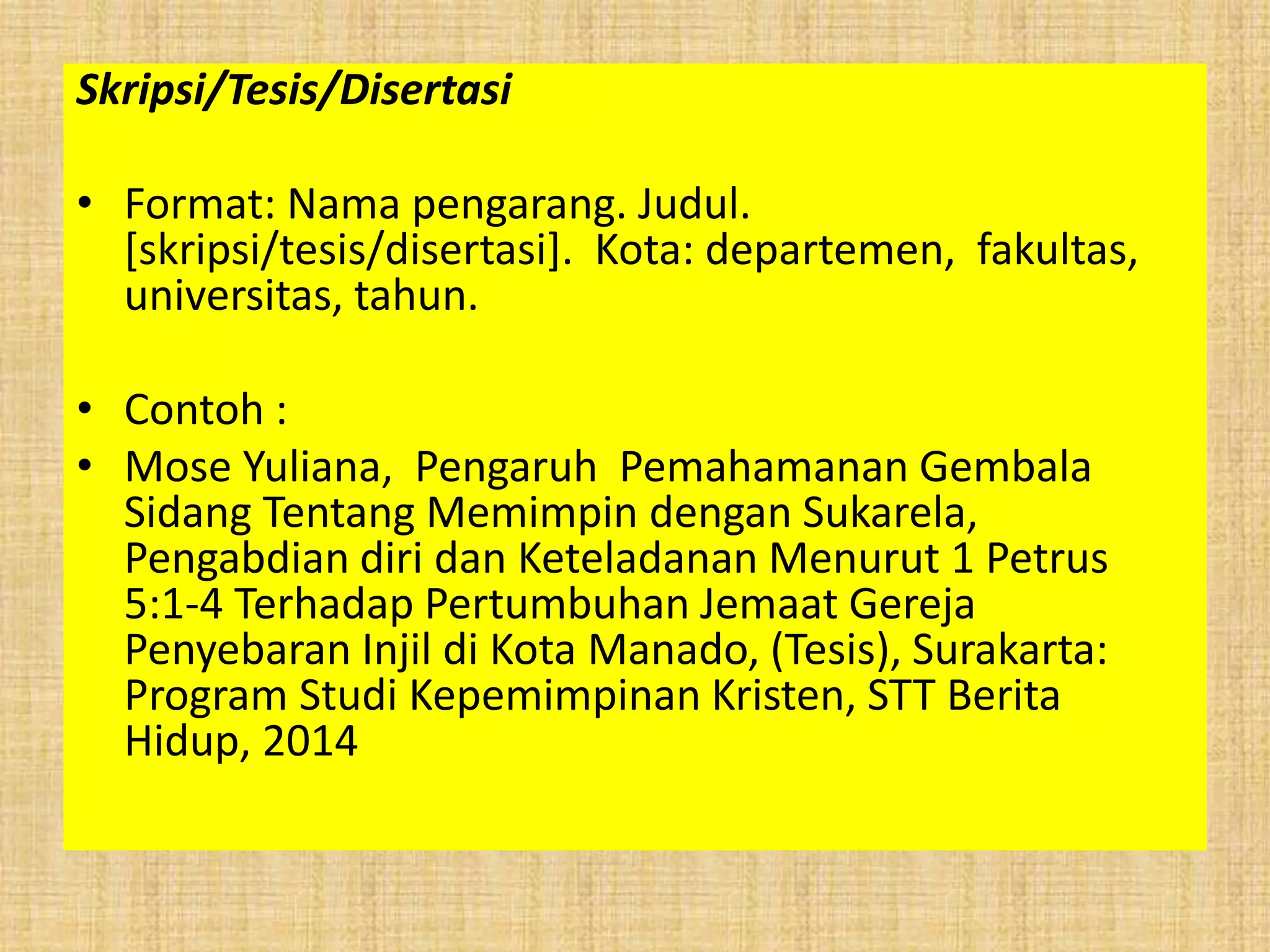 Format Penulisan Karya Ilmiah (makalah, skripsi, tesis) STT Seapin ...