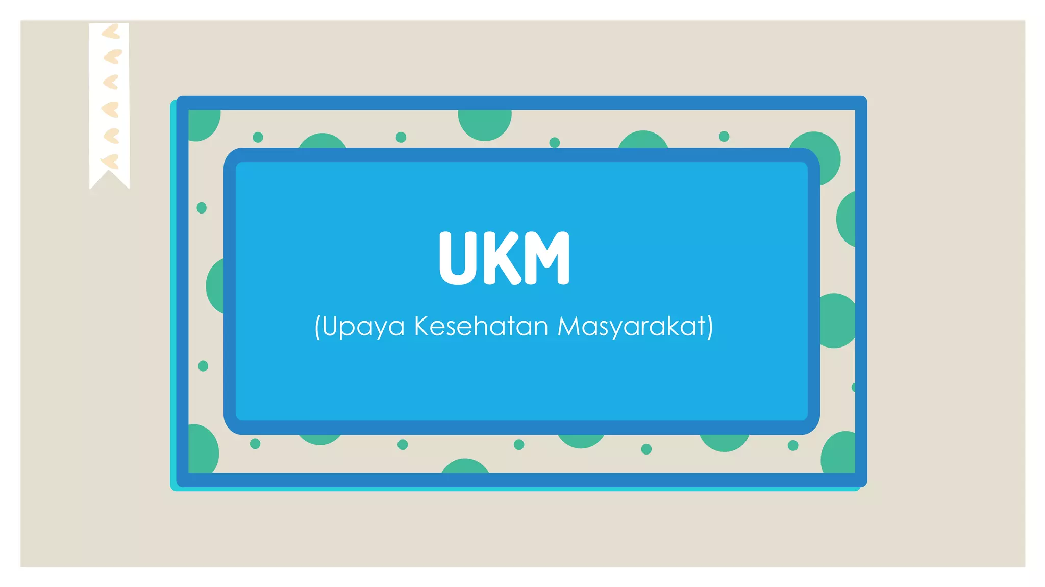 FORMAT PPT LOKBUL UKM AGUSTUS 2.pptx