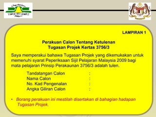 Format prinsip perakaunan bermula 2011 kertas 3 | PPT