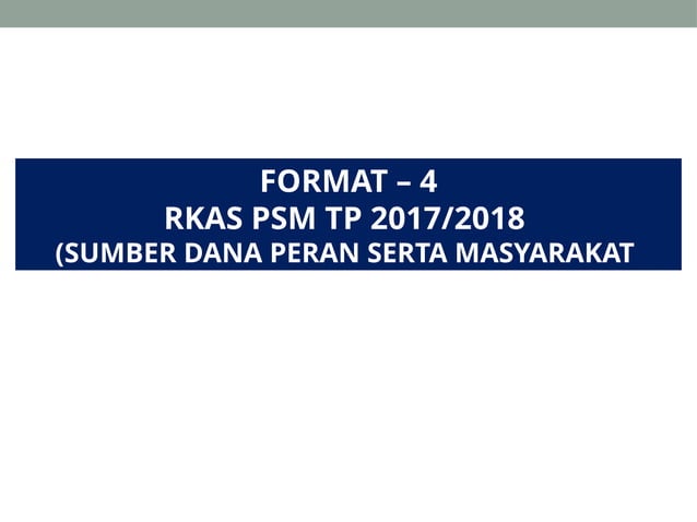 format Rencana Kegiatan Aanggaran S-2017 .pptx