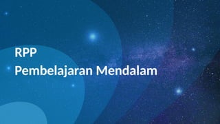 Format RPP Deep Learning tahun 2025.pptx