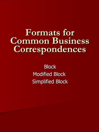 Formats For Common Business Correspondences | PPT