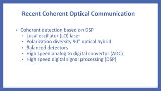 Formats for coherent optical communications -OPTICAL COMMUNICATIONS ...