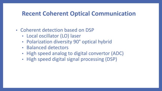 Formats for coherent optical communications -OPTICAL COMMUNICATIONS ...