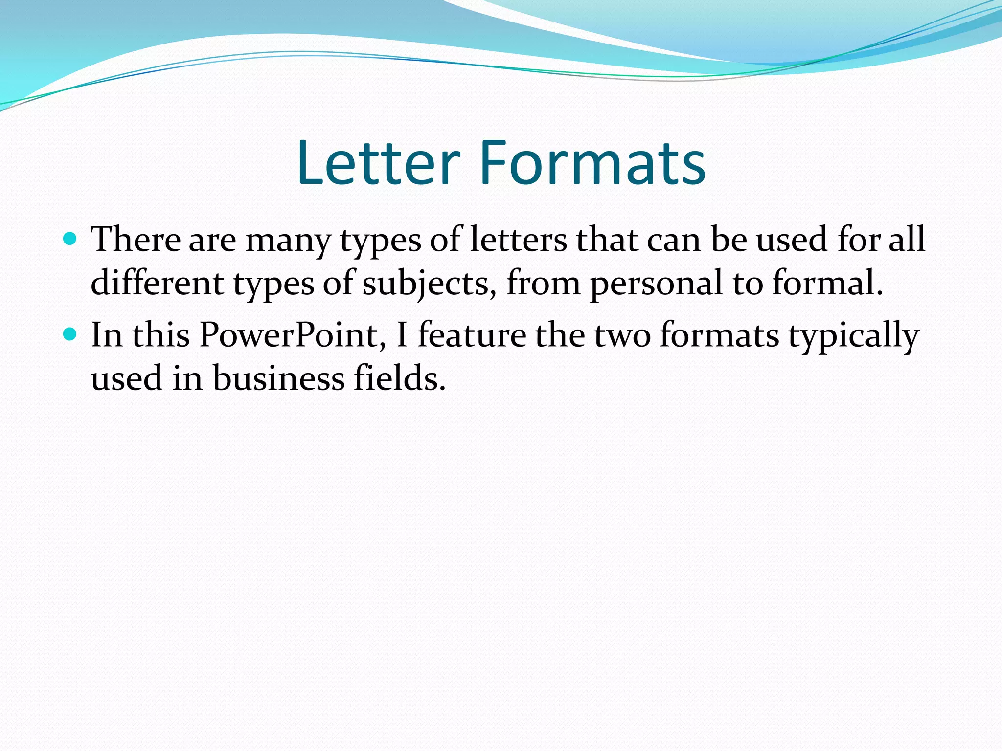Formats of letters | PPTX