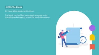 eLearning assessments: 5 Must-Try Formats | PPT