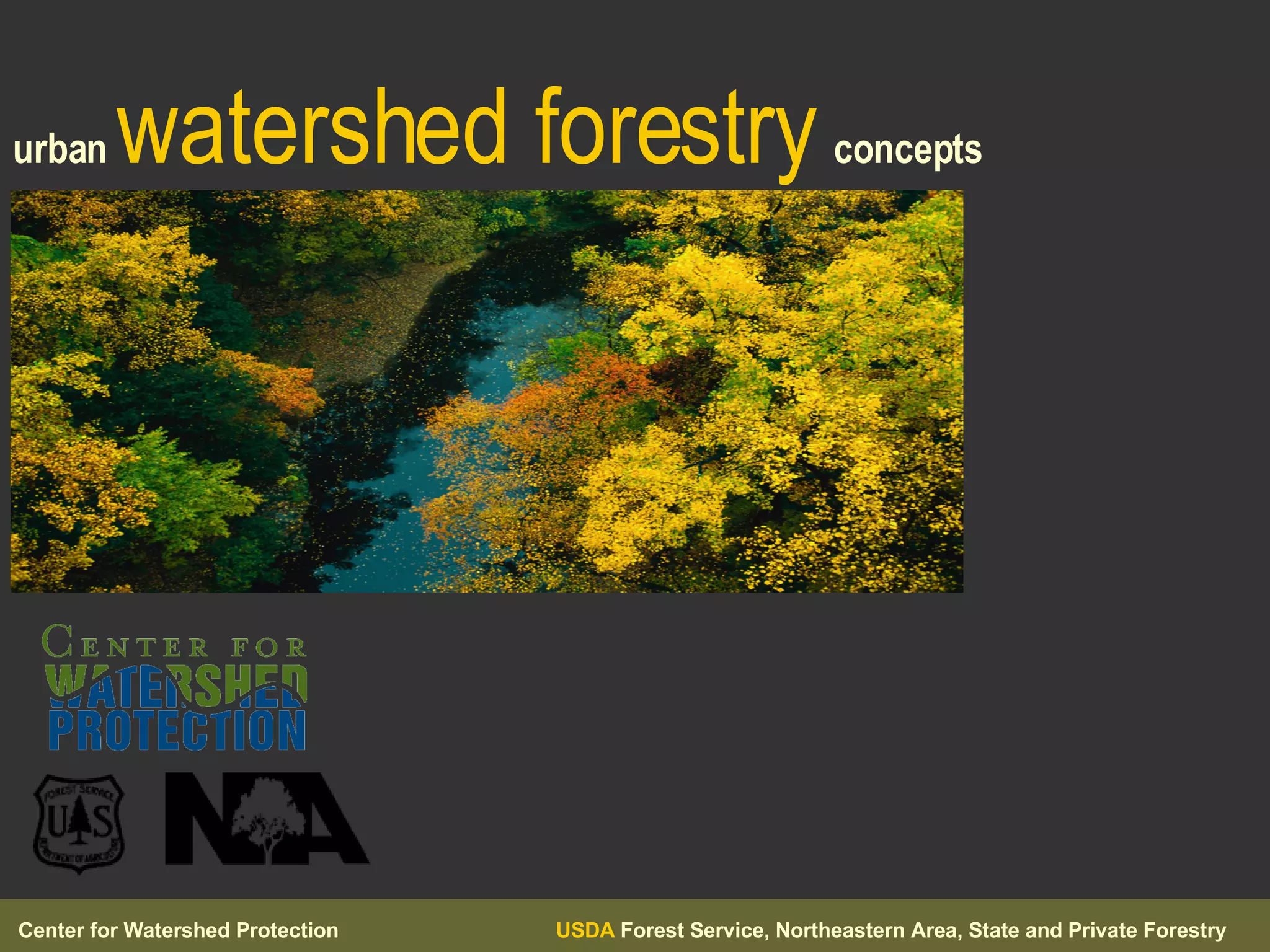 Urban Watershed Forestry Concepts | PPT