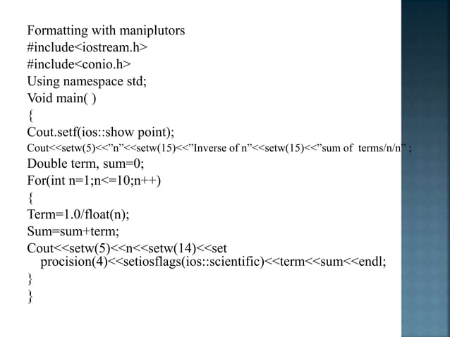Formatted Console I/O Operations in C++ | PPTX | Programming Languages | Computing