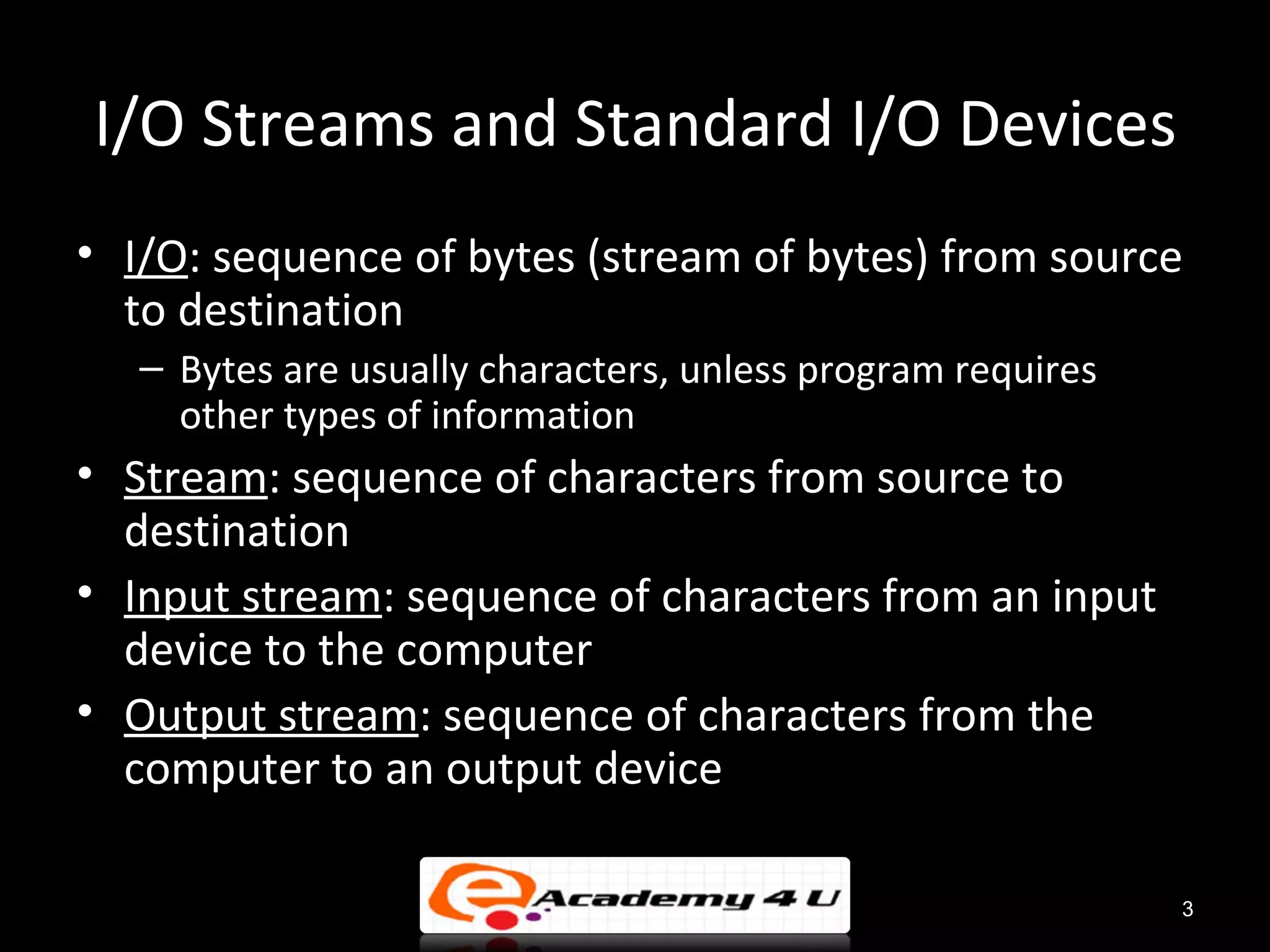 Formatted input and output | PPT Formatted input and output | PPT
