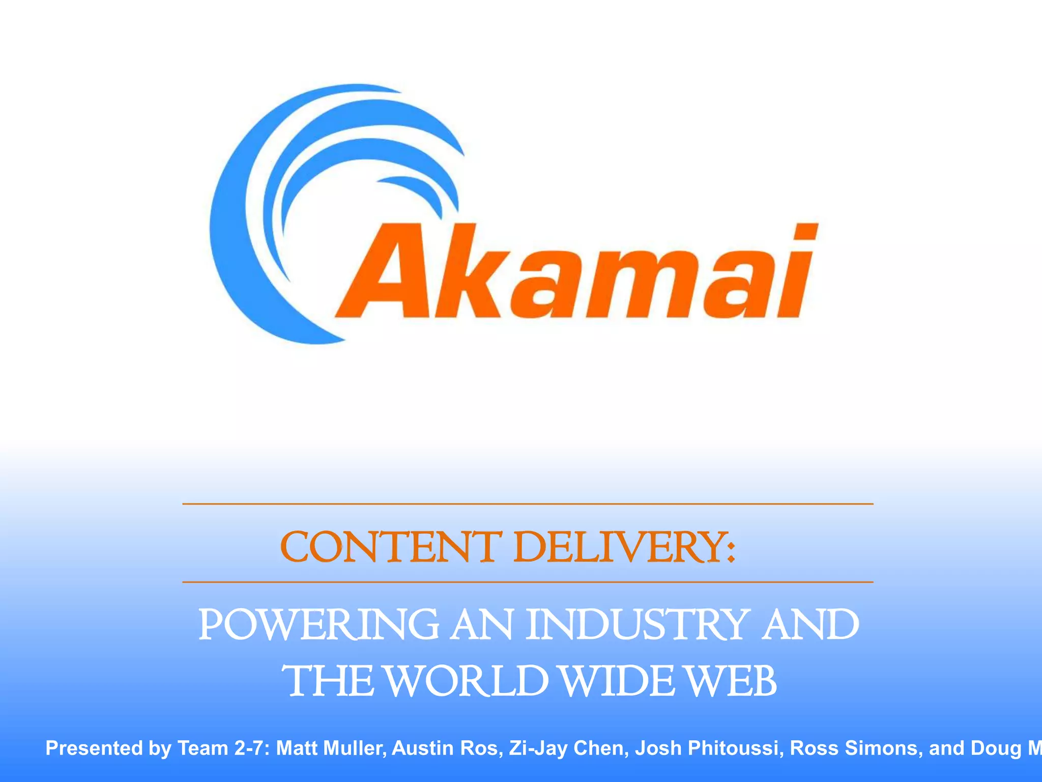 Akamai -- Analysis and Recommendation | PPTX