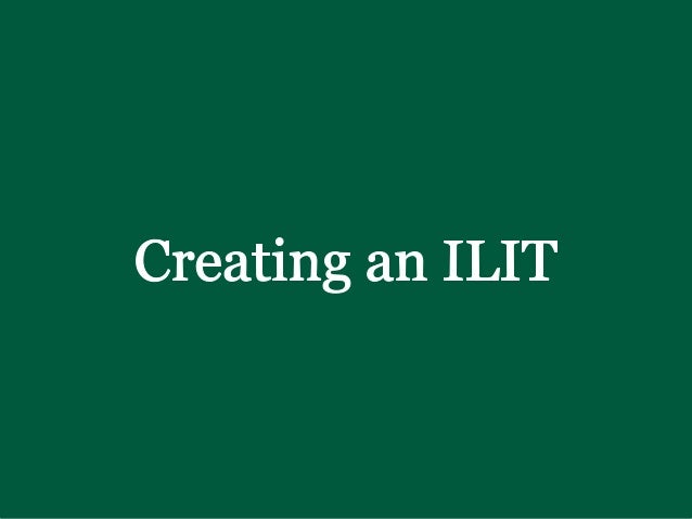 What Is An ILIT