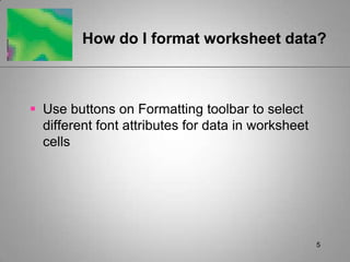 Formatting a Worksheet in Calc | PPTX