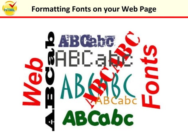 Formatting fonts on your web page | PPT | Web Design and HTML | Internet