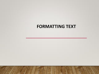 Formatting Text.pptx