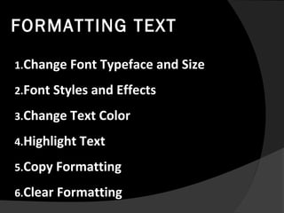 Formatting text & formatting paragraphs(word 2007) Hudsongwambe | PPT