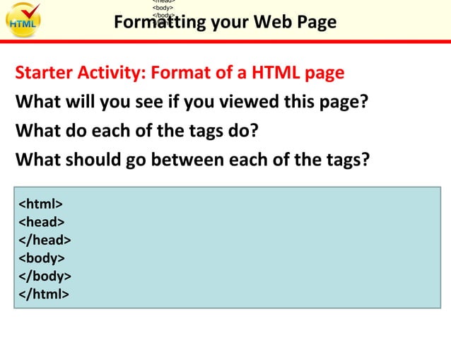 Formatting your web page | PPT | Web Design and HTML | Internet