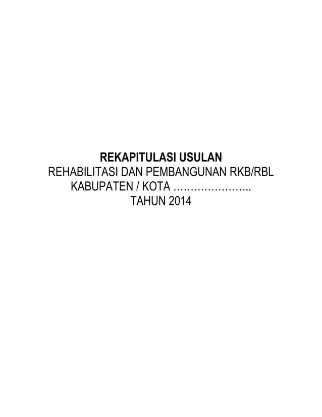 Format usulan rehab r kb_rbl 2014 | PDF