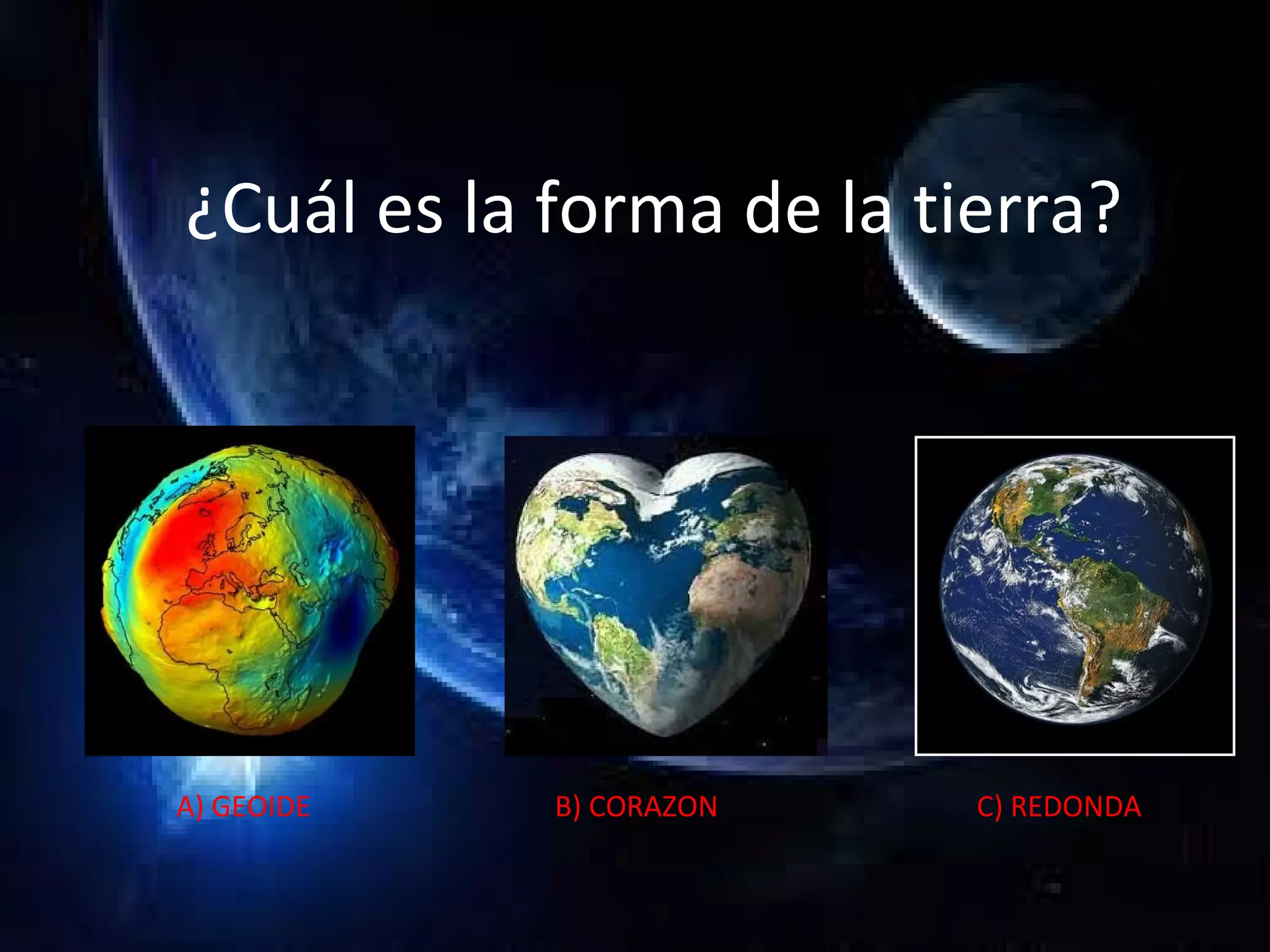 Forma y movimientos de la tierra | PPT