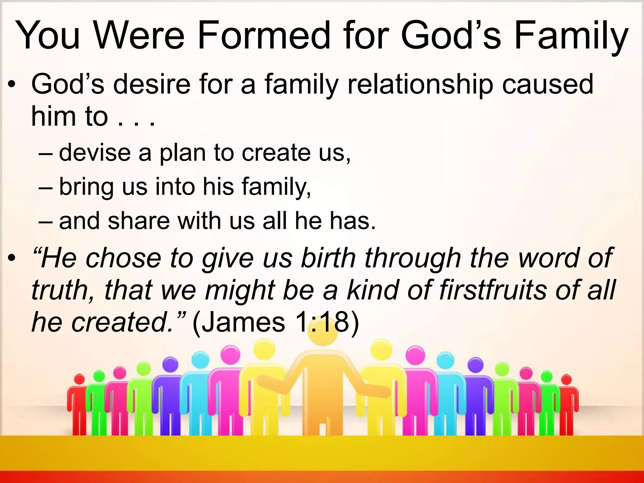 Formed For God S Family | PPT