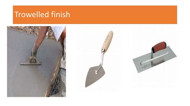 Concrete finishes | PPTX
