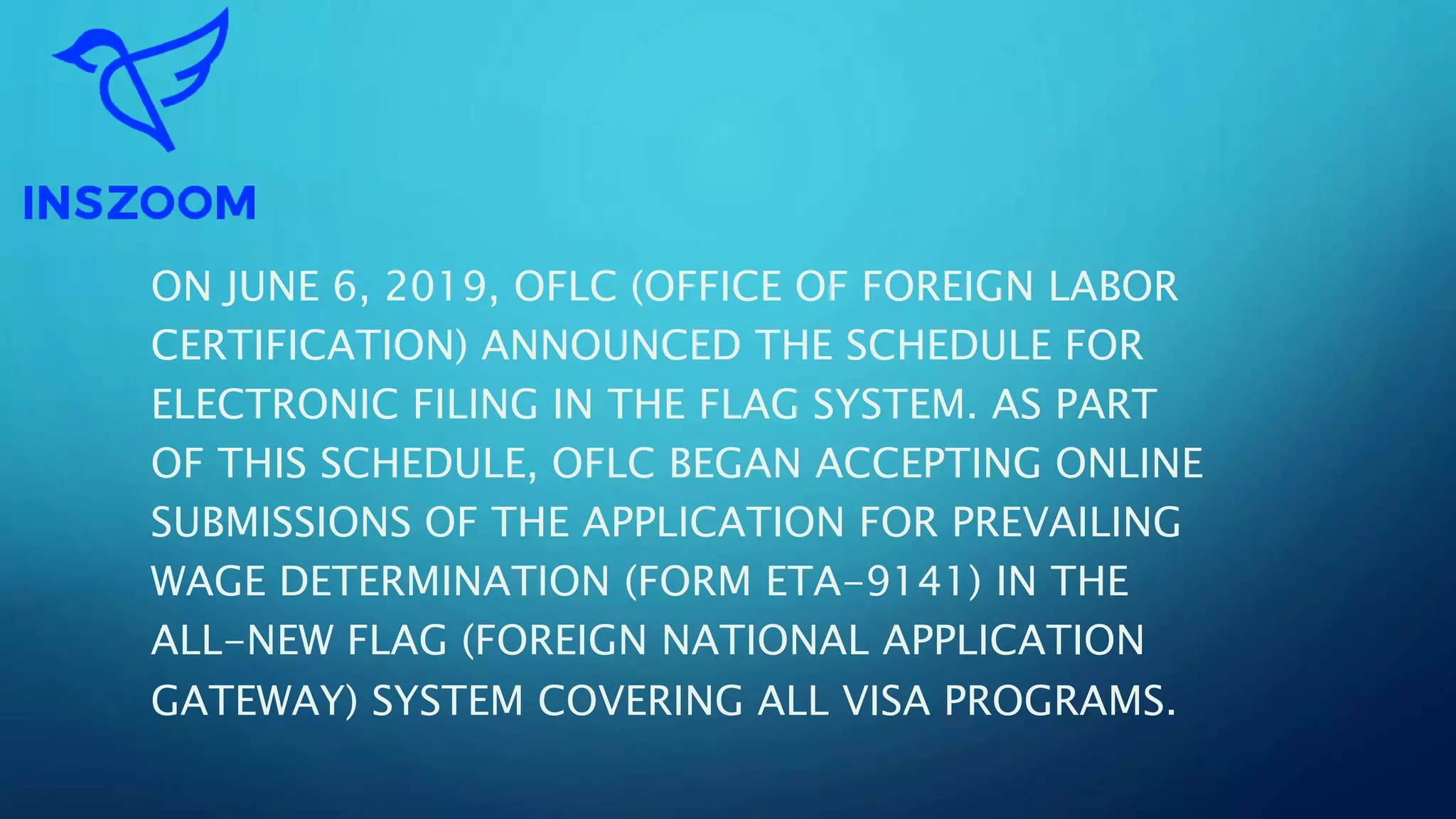 Form ETA-9141 available in INSZoom for electronic filing through FLAG system | INSZoom | PPTX