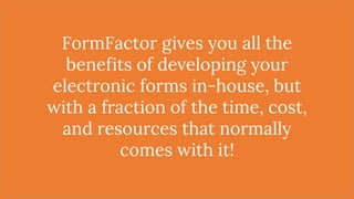 FormFactor - eForms for Alfresco | PPT