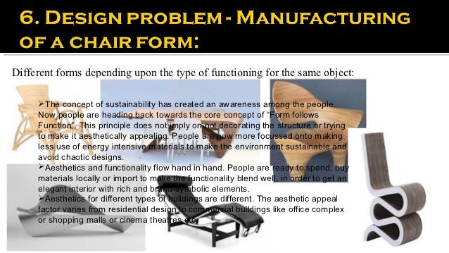 'Form follows function'