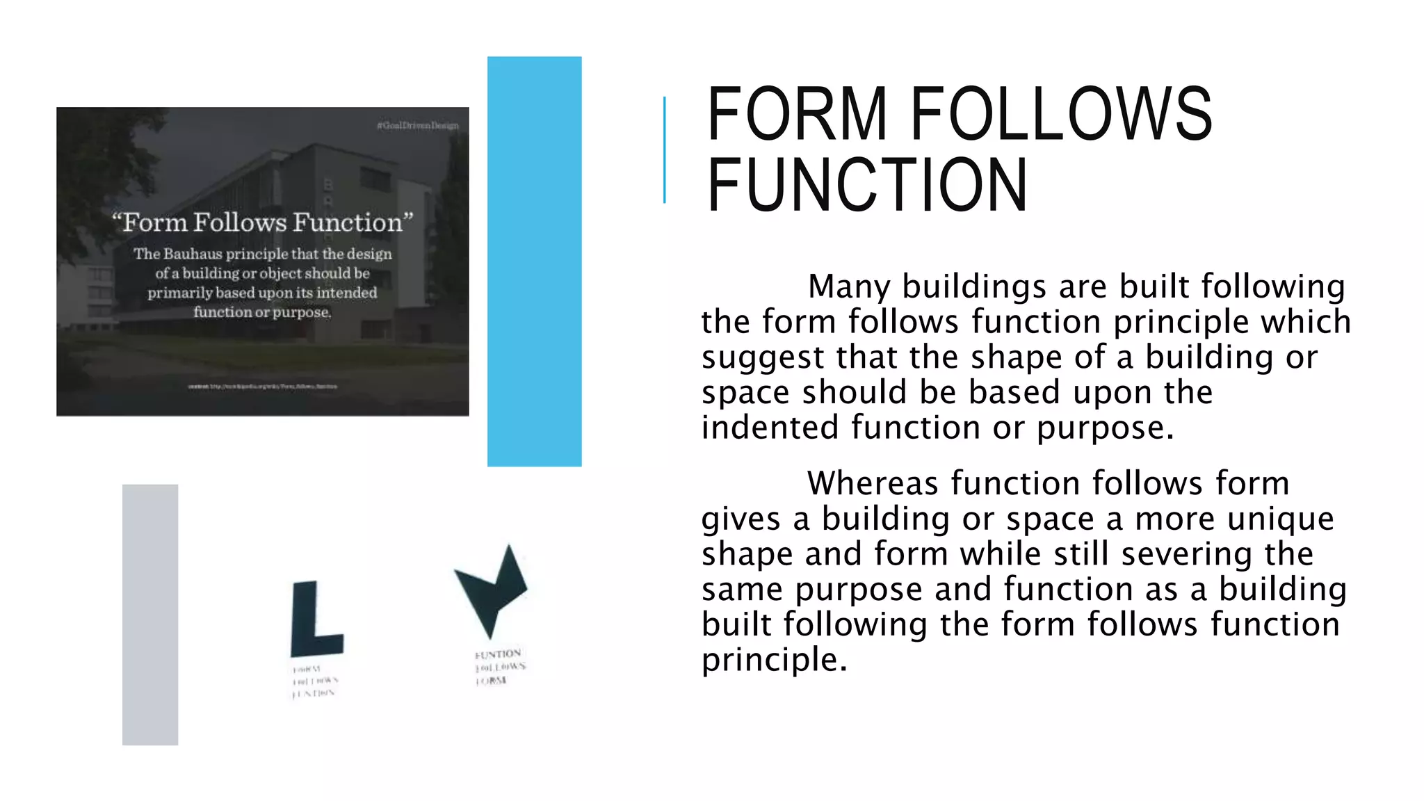 Form follows function | PPTX