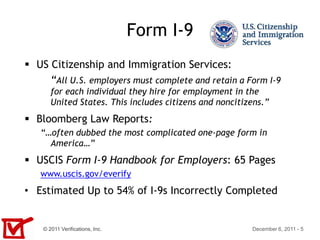 Form I-9 and E-Verify: Current Requirements, Anticipated Changes and ...