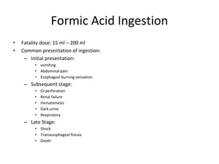 Formic Acid Poisoning.pptx | Digestive Disorders | Diseases and Conditions