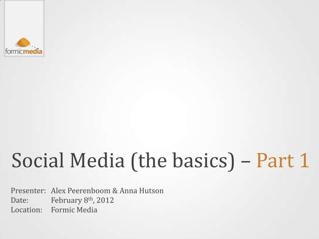 Understanding the Basics of Social Media | PPTX