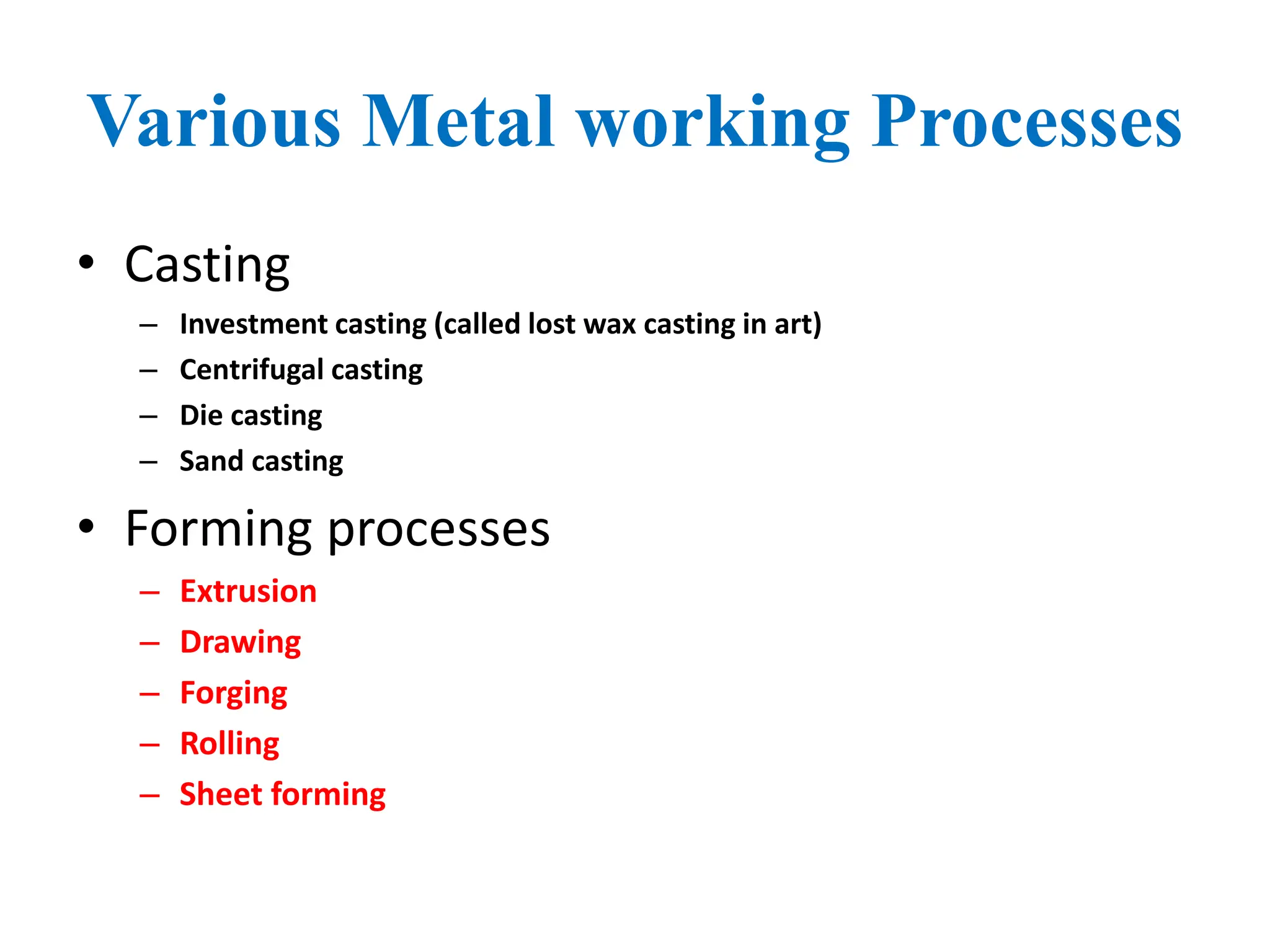 Metal forming- hot and cold stage -ferrous | PPT