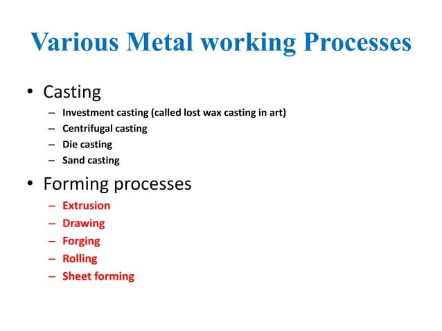 Metal forming- hot and cold stage -ferrous | PPT