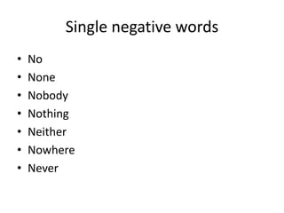 Forming negative sentences correctly | PPTX
