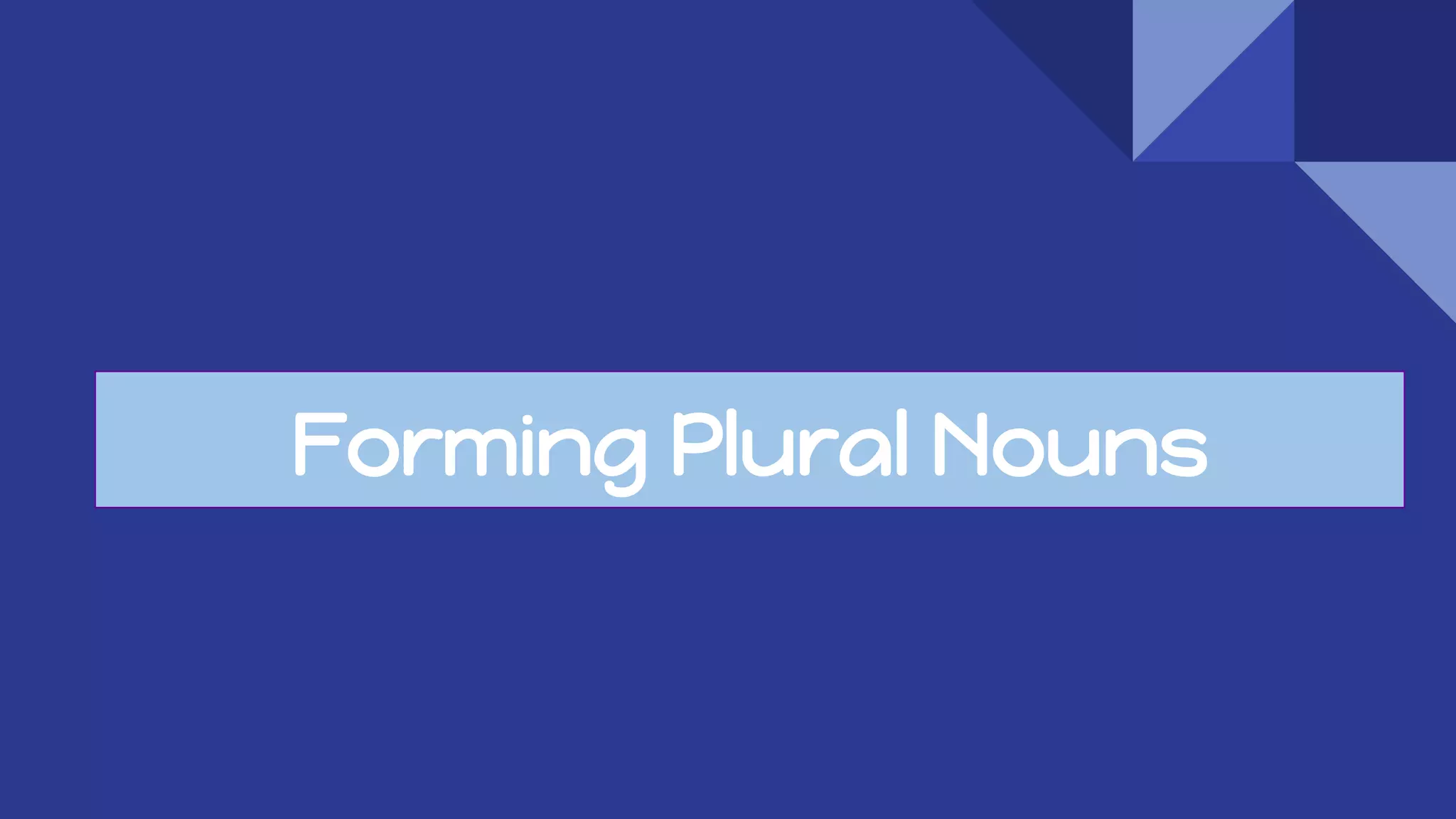 Forming Plural Nouns | PDF | Food & Drink