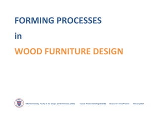 Forming processes in Furniture Design | PDF