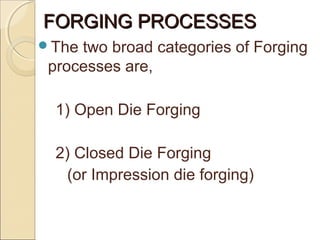 Forming process forging | PPT