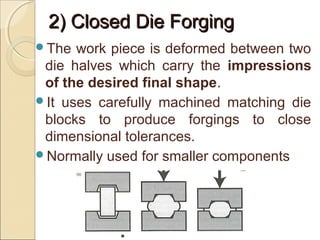 Forming process forging | PPT