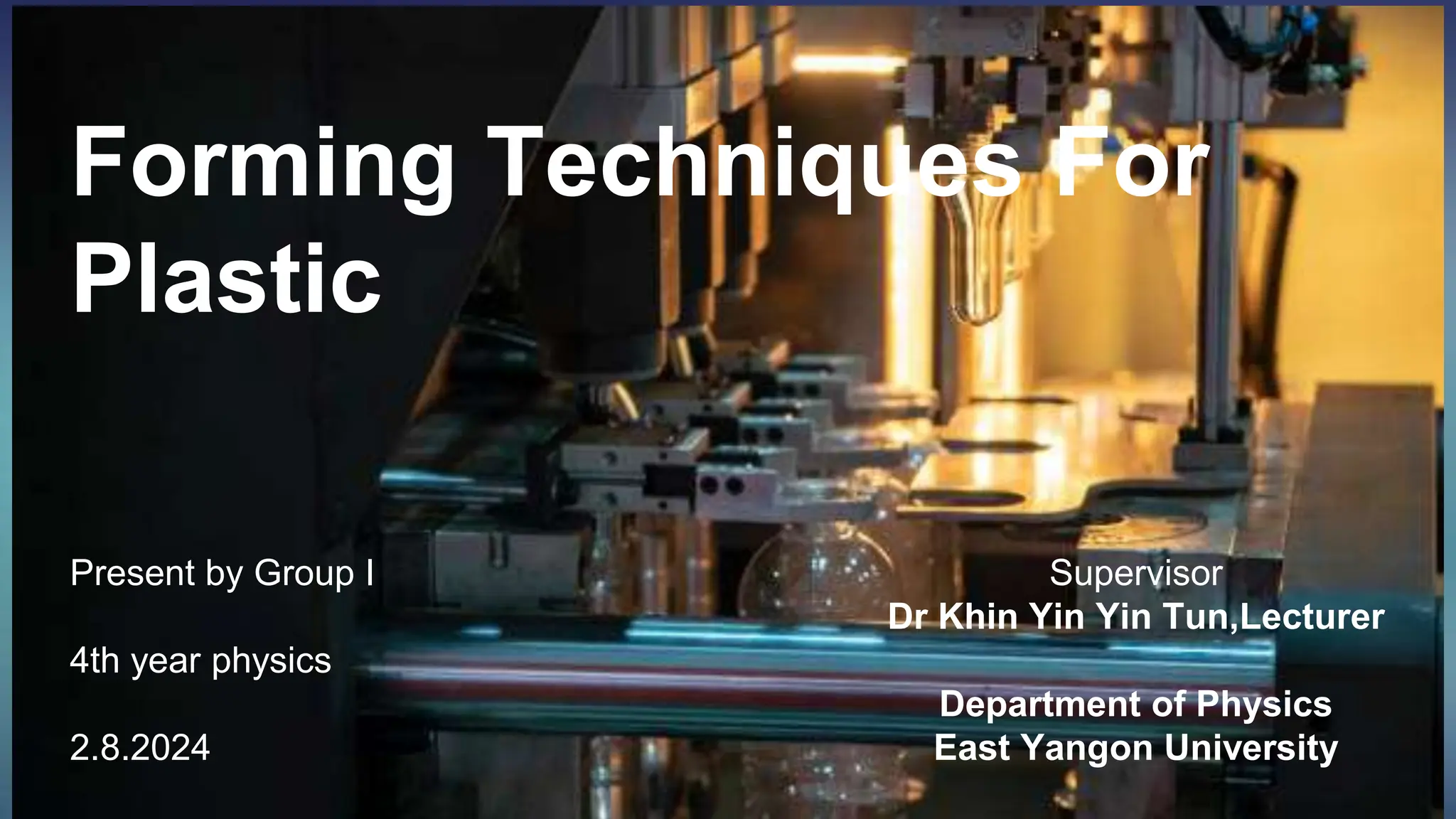 Forming Techniques For plastic122318.pptx