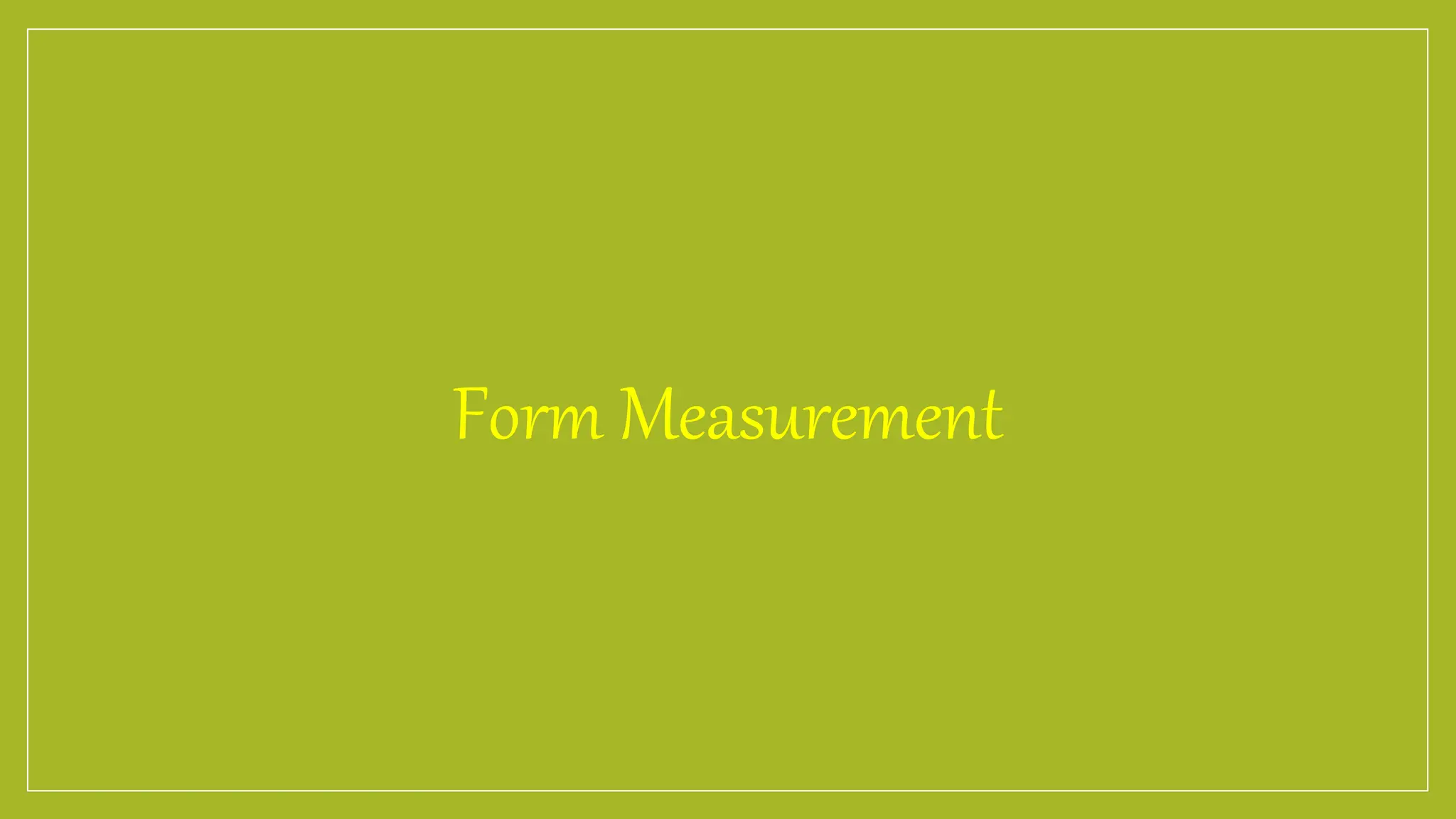 Form metrology Thread measurement in metrology.pptx