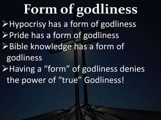 Form of godliness | PPTX