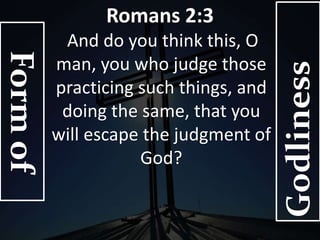 Form of godliness | PPTX