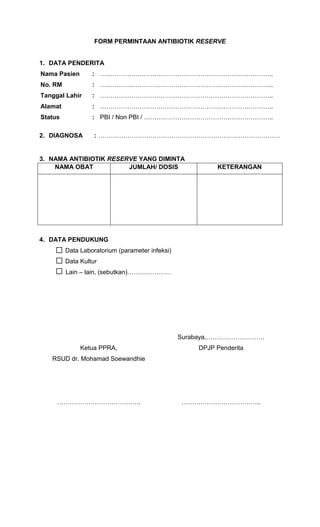 FORM PERMINTAAN ANTIBIOTIK RESERVE.docx