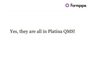 Platina Quality Management System by Formpipe | PDF
