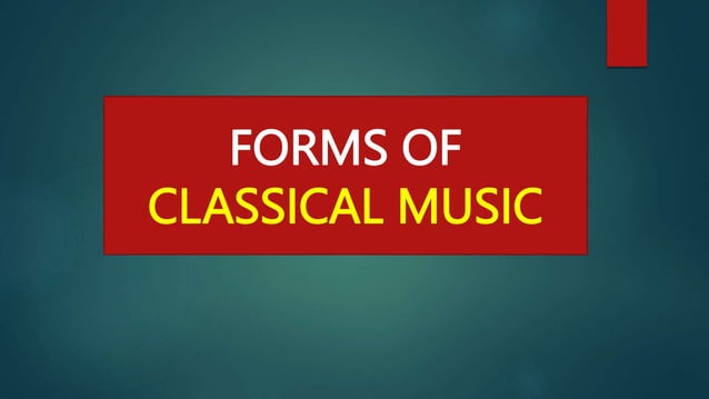 Quarter Three Musical Forms of Classical Period.pptx