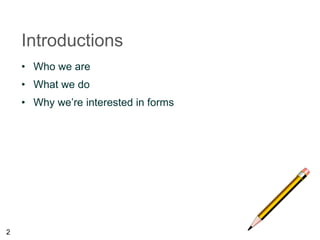 Forms that work: Understanding forms to improve their design by ...