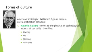 Forms and Components of Culture | PPTX