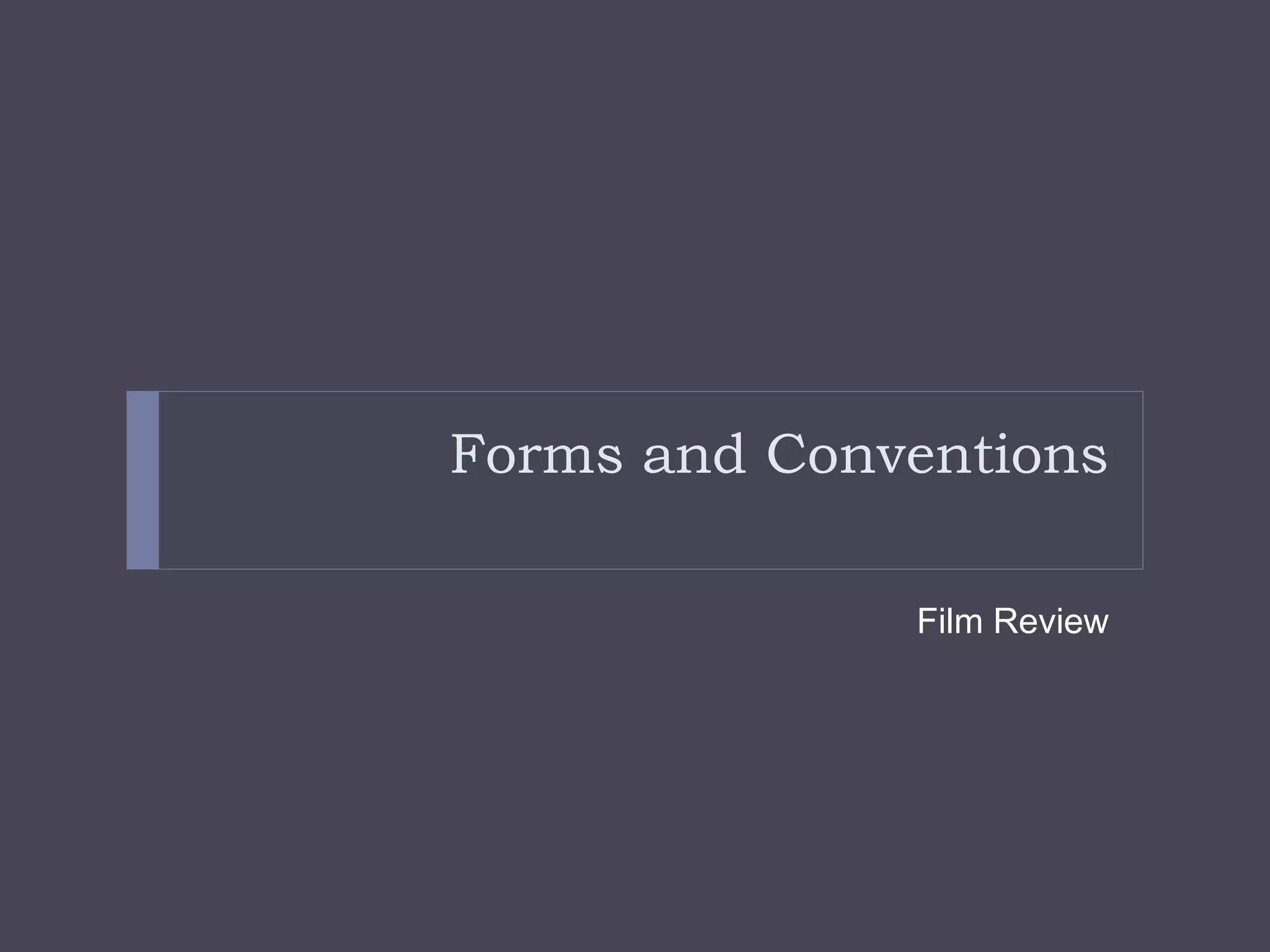 Forms and conventions | PPT