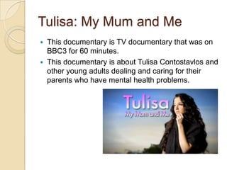 Forms and conventions in ‘tulisa, my mum and me | PPT